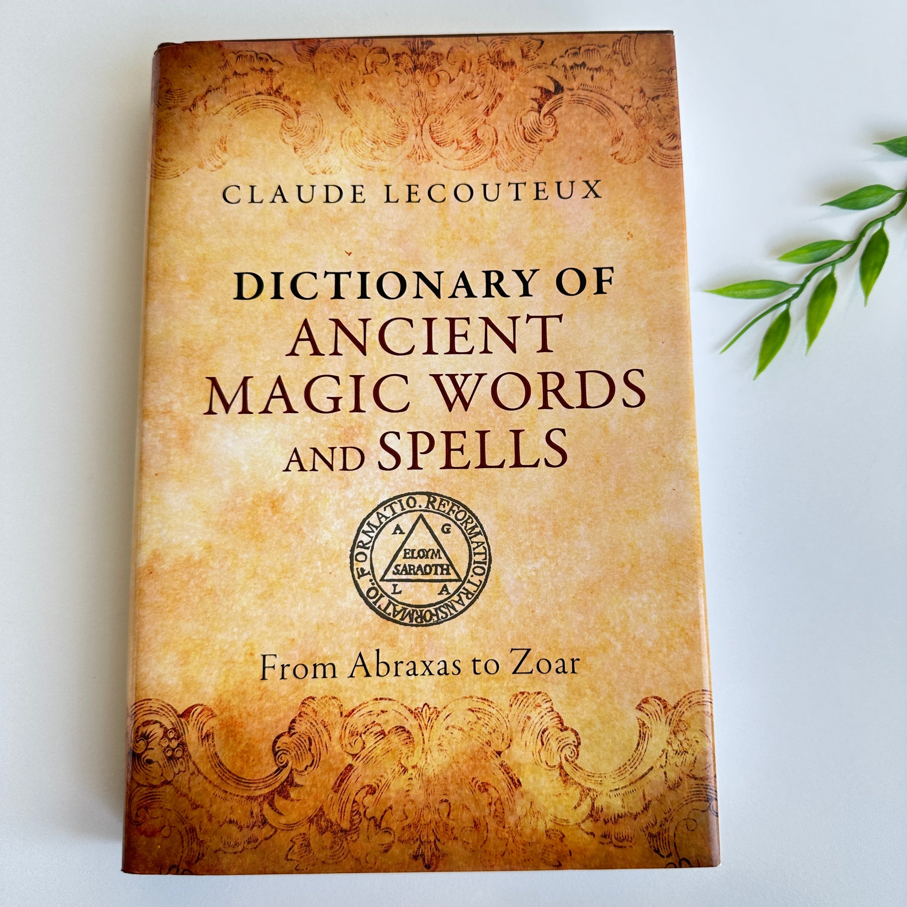 Dictionary Of Ancient Magic Words And Spells Claude Lecouteux – Preah ...