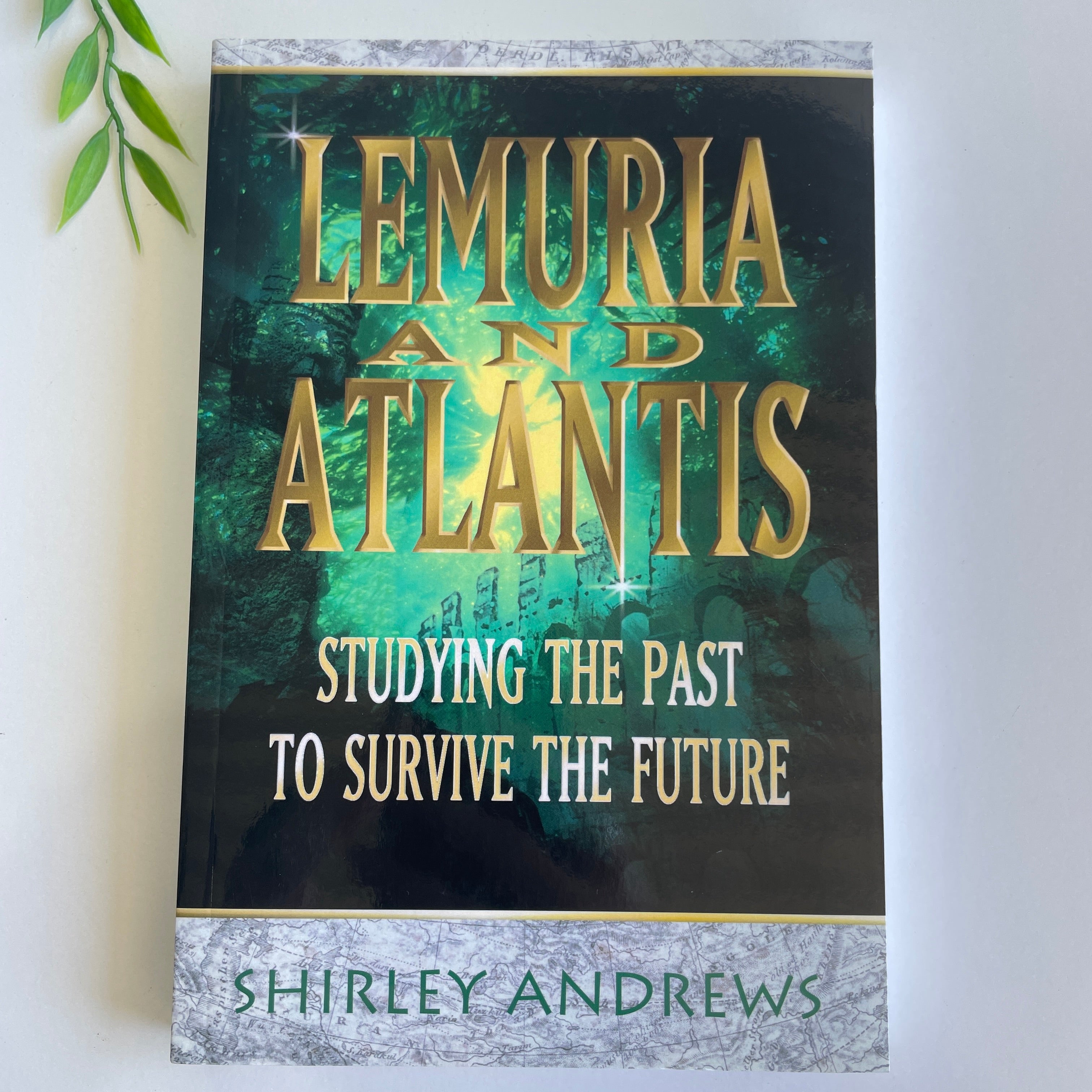 Lemuria And Atlantis Shirley Andrews – Preah Ko Maitland